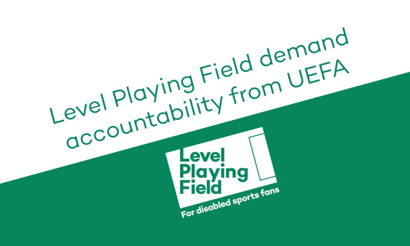 Level Playing Field demand accountability from UEFA - Level Playing Field